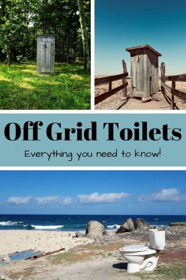 Off Grid Toilets: What You Need To Know – Sustainably Off-Grid